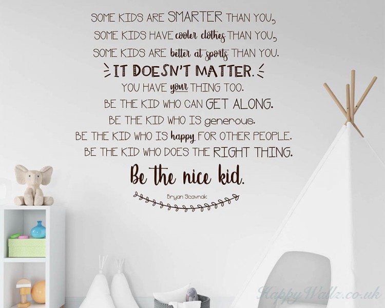 Be The Nice Kid Wall Decal Nursery Wall Decal-Bryan Scavnak Wall Quote