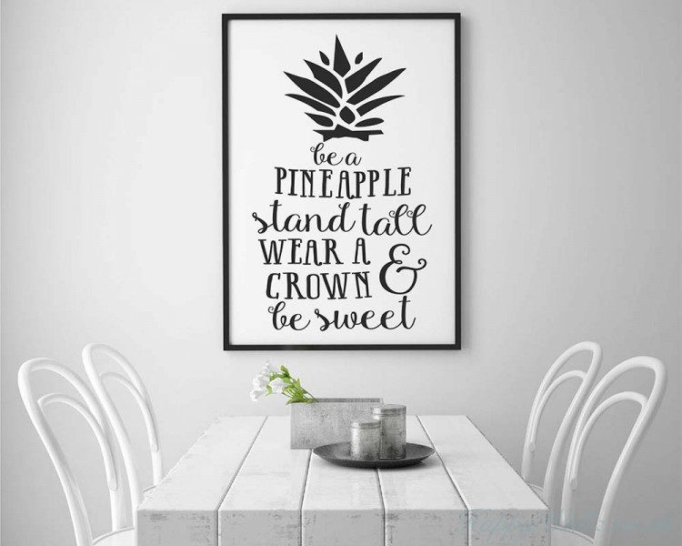 Be a Pineapple Stand Tall Wear a Crown & Be Sweet Quotes Wall Art Stickers